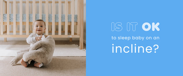 Is it OK to sleep baby on an incline? - Babyhood NZ